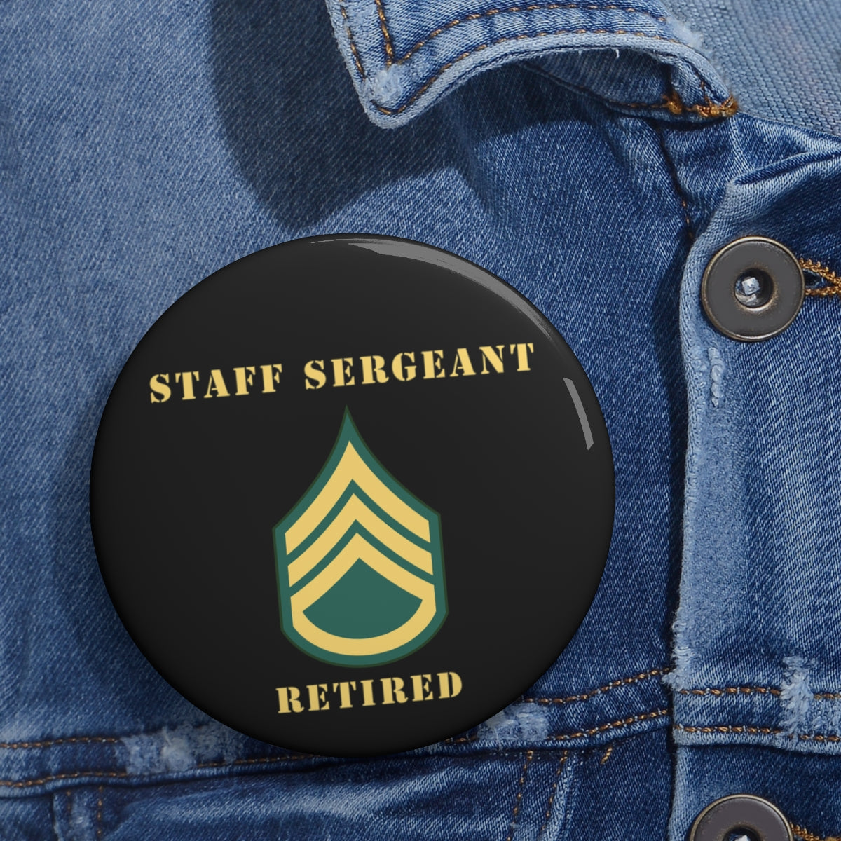 Custom Pin Buttons - Staff Sergeant - SSG - Retired – MIP Brand Store
