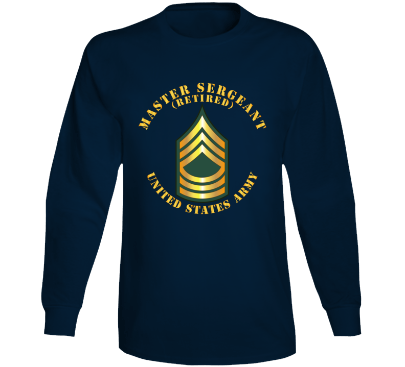 Army - Master Sergeant - MSG - Retired V1 Long Sleeve – MIP Brand Store