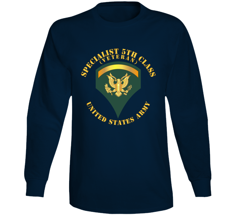 Army - Specialist 5th Class - Sp5 - Veteran - V1 Long Sleeve – MIP ...